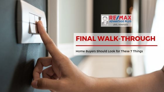 7 things to Look for During a Final Walk-Through
